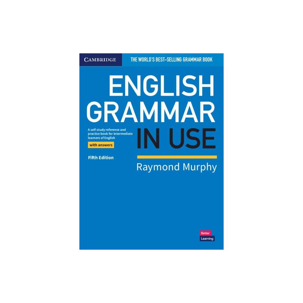 English Grammar in Use: Book with Answers A Self-study Reference and ...