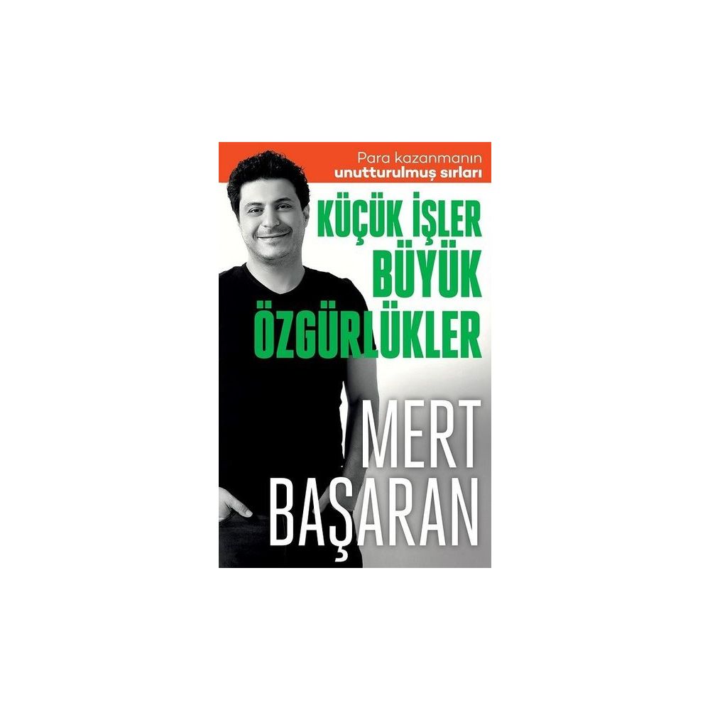 Küçük İşler Büyük Özgürlükler - Mert Başaran Fiyatları