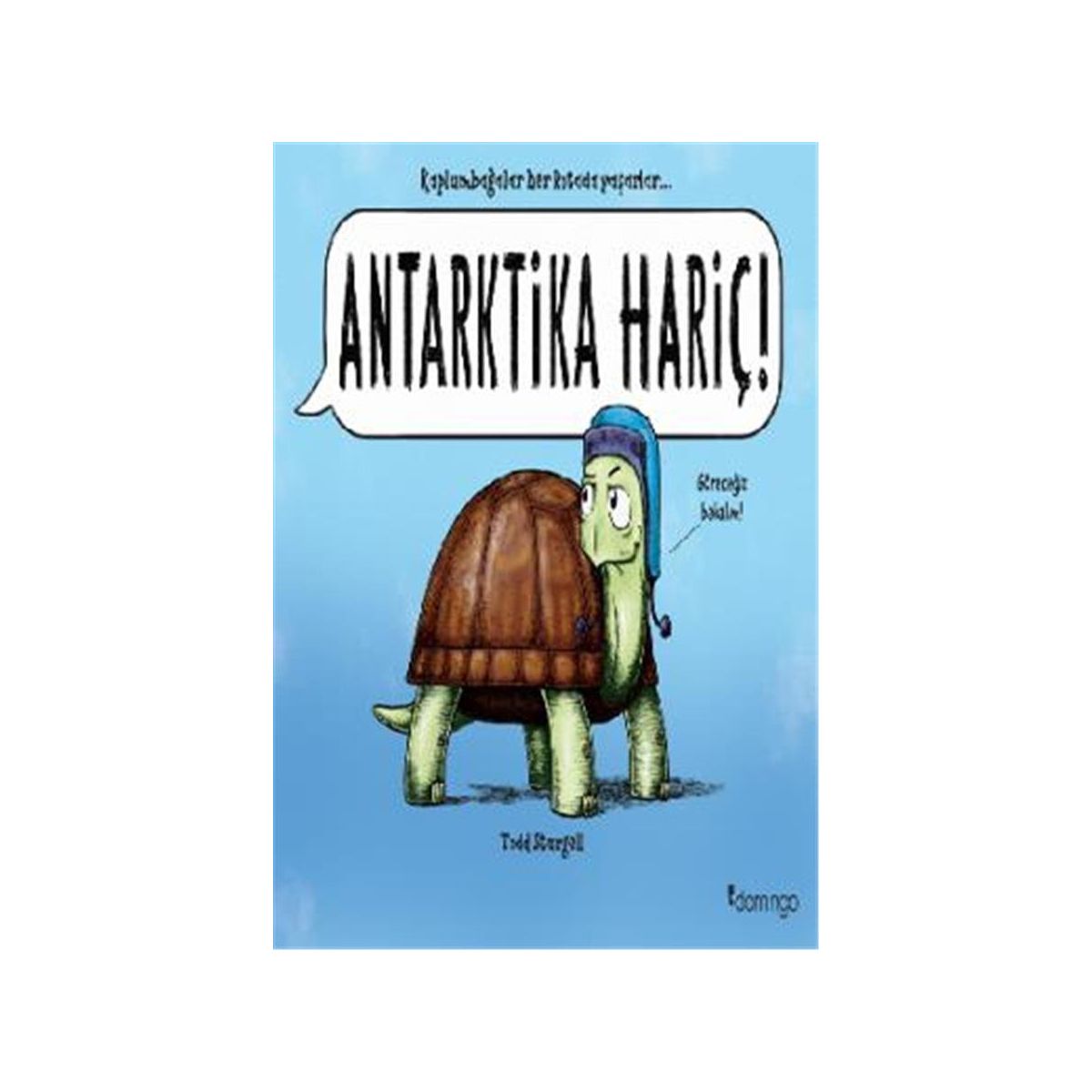 Antarktika Hariç! - Todd Sturgell Fiyatları