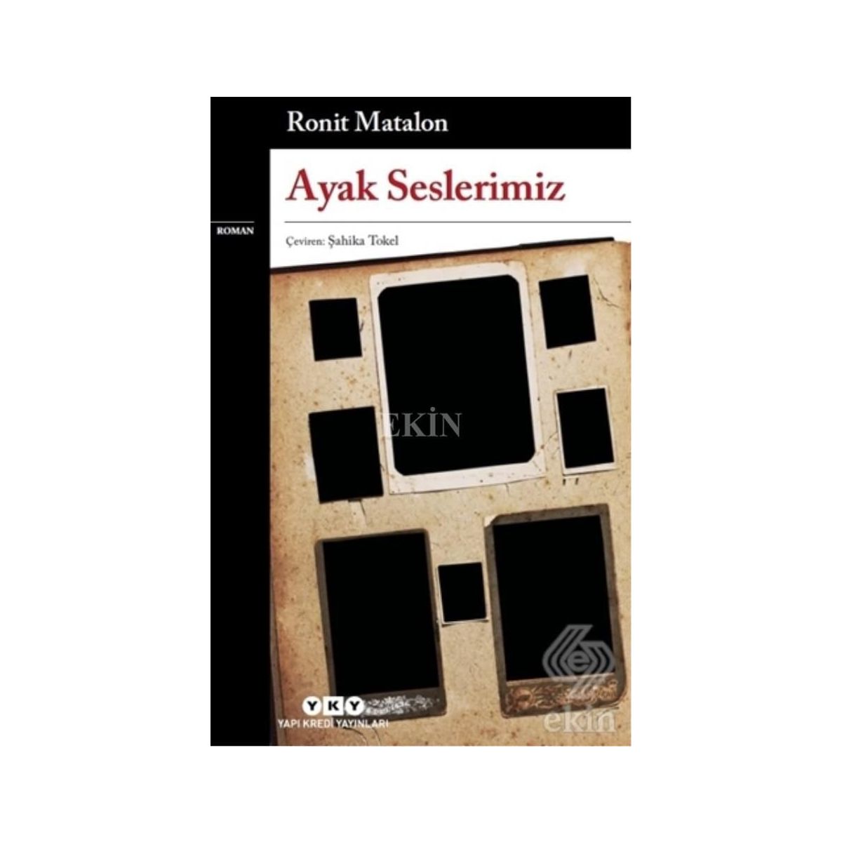 Ayak Seslerimiz - Ronit Matalon Fiyatları