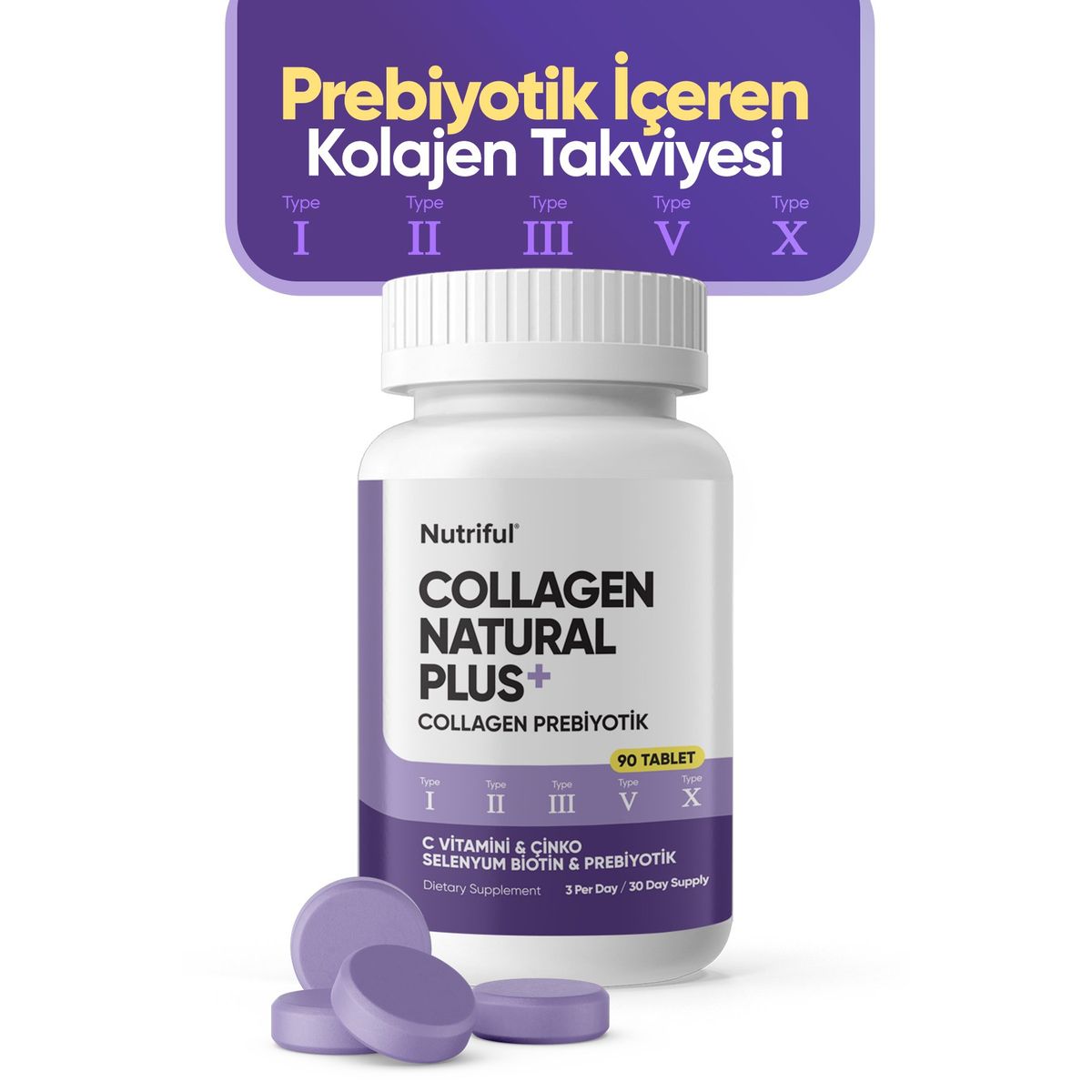 Nutriful Collagen Natural Plus 5 Tip Kolajen Prebiyotik 90 Tablet Fiyatları