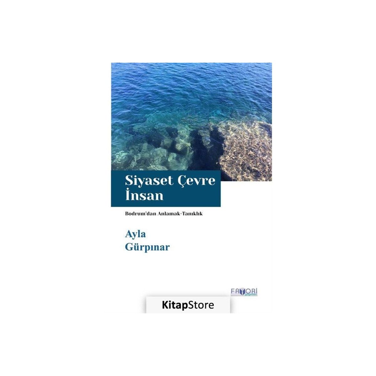 Siyaset Çevre İnsan Ayla Gürpınar Fiyatları