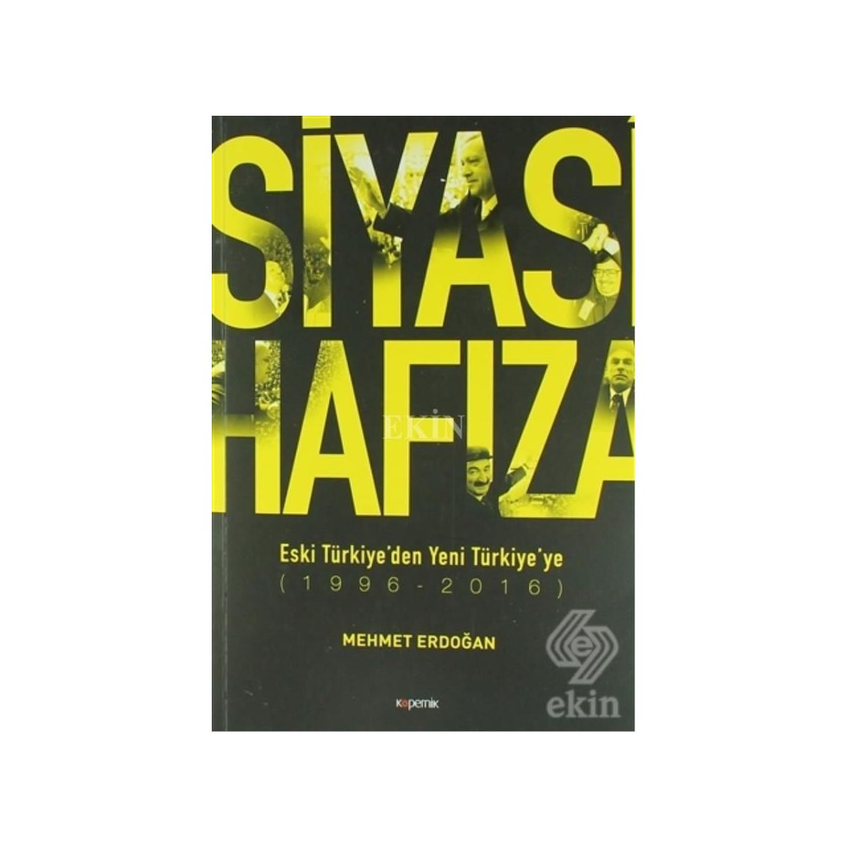 Siyasi Hafıza - Mehmet Erdoğan Fiyatları