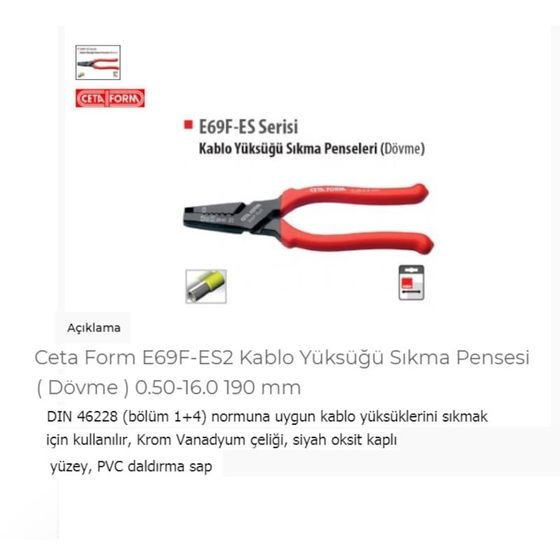 Ceta Form E69F-ES2 Kablo Yüksüğü Sıkma Pensesi Fiyatları
