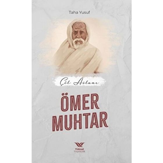 Çöl Aslanı: Ömer Muhtar Yüksel Yayıncılık Fiyatları