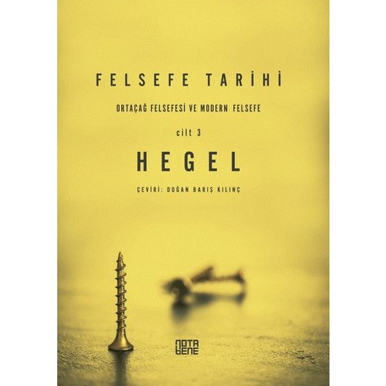 Felsefe Tarihi 3.Cilt Georg Wilhelm Friedrich Fiyatları