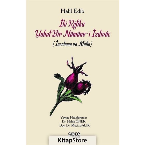 İki Refika Yahut Bir Nümune-i İzdivac - Haluk Öner Fiyatları