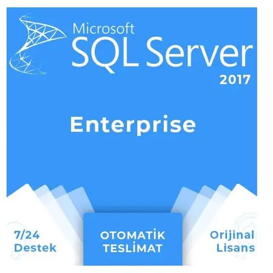 Microsoft Sql Server 2017 Enterprise Lisans Fiyatları ve Özellikleri