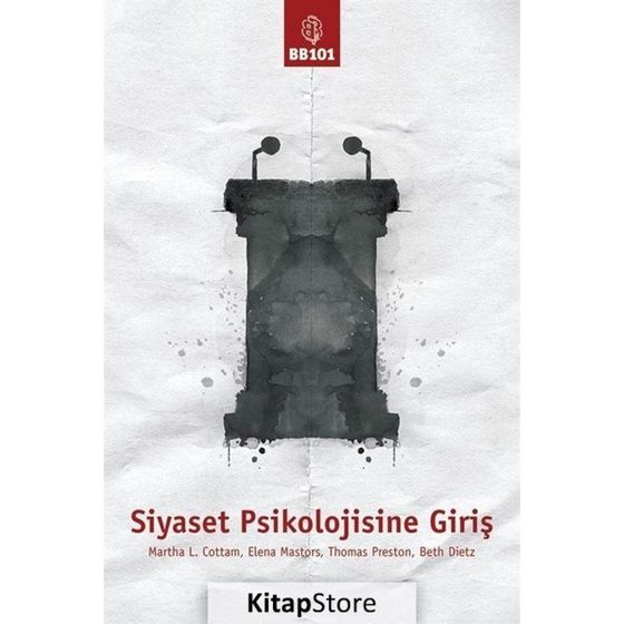 Siyaset Psikolojisine Giriş - Martha L. Cottam Elena Mastors Thomas ...