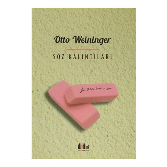 Söz Kalıntıları - Otto Weininger Fiyatları